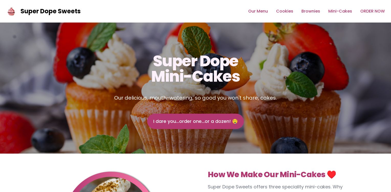 Super Dope Sweets: Mini Cakes